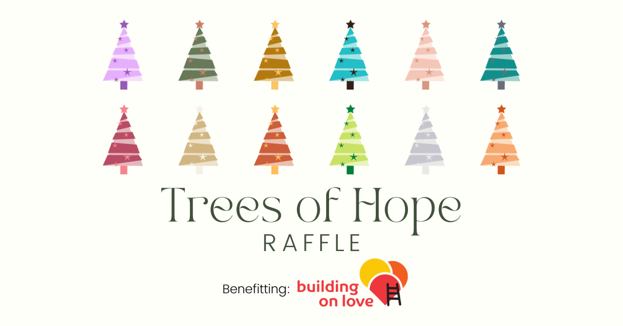 2023 Trees of Hope - Building on Love